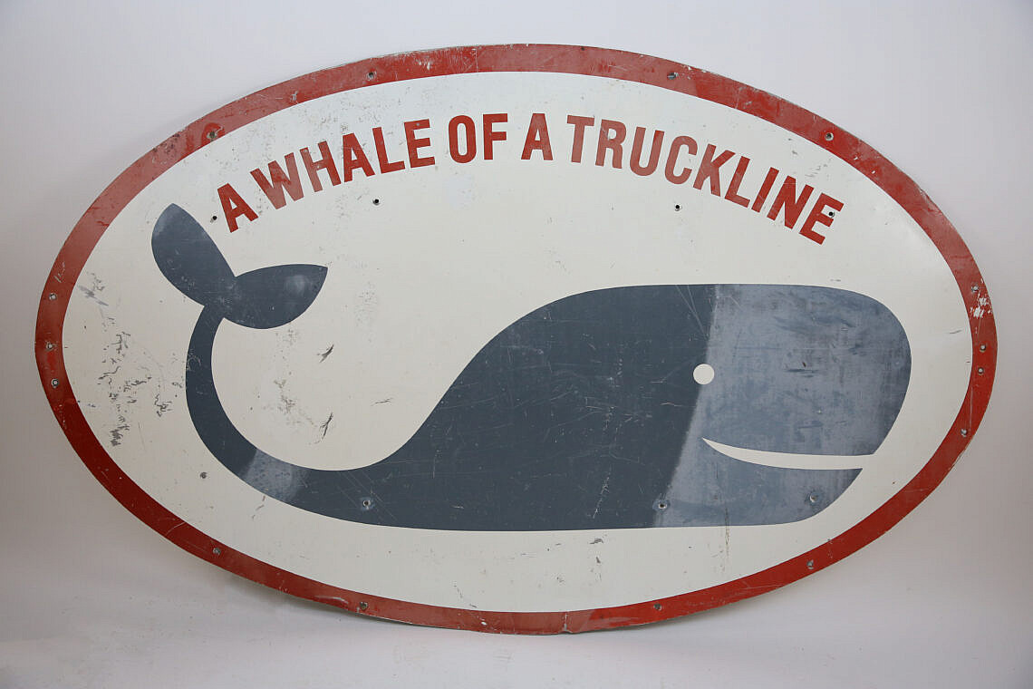Vintage Sheet Metal Paint Decorated Trade Sign "A Whale of a Truckline ...