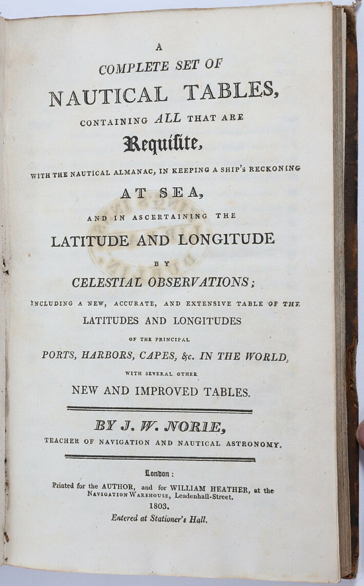 1803 First Edition Norie's Nautical Tables London - 1803 First Edition ...